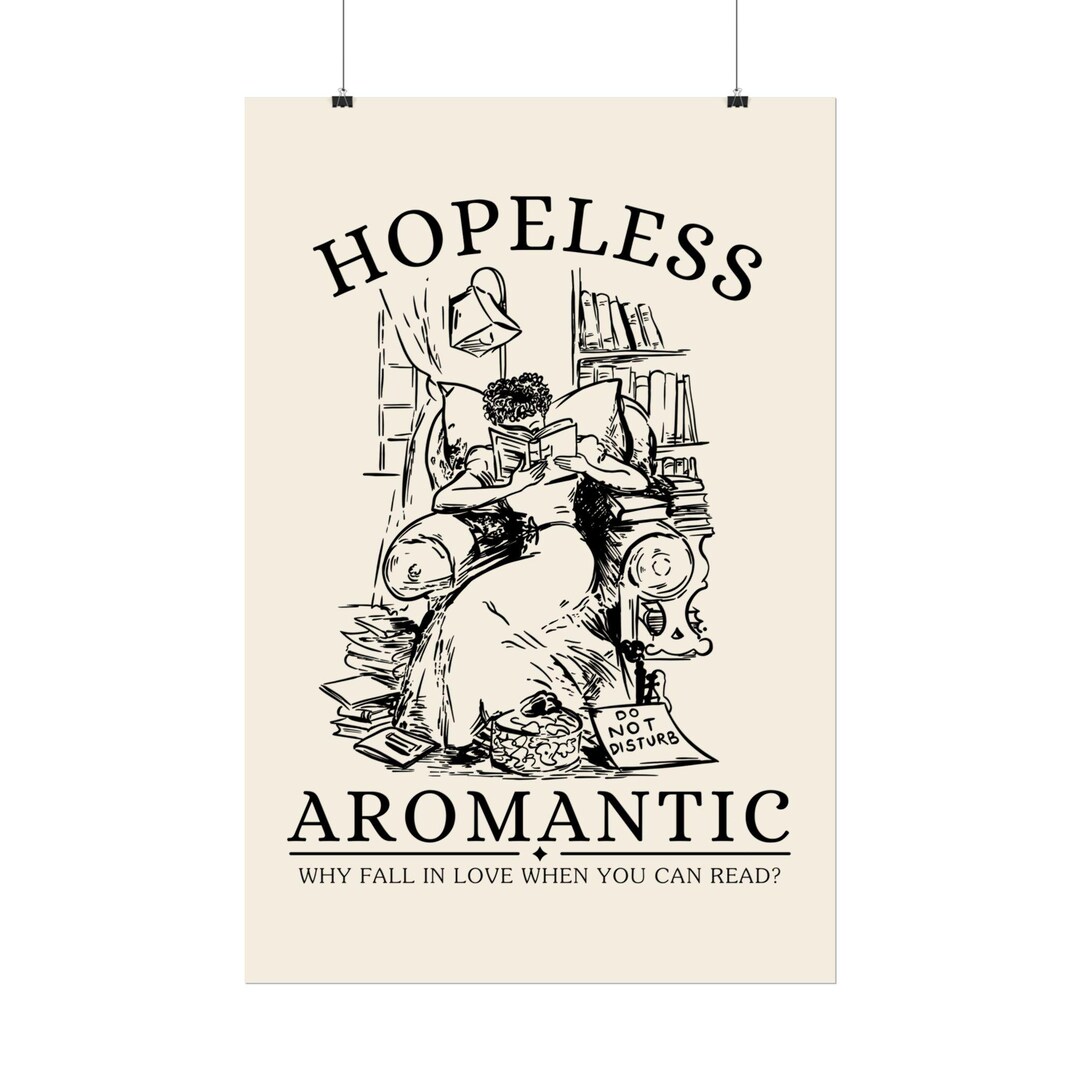 Hopeless Aromantic Poster, Aroace Pride Month Poster, Queer Bookish ...