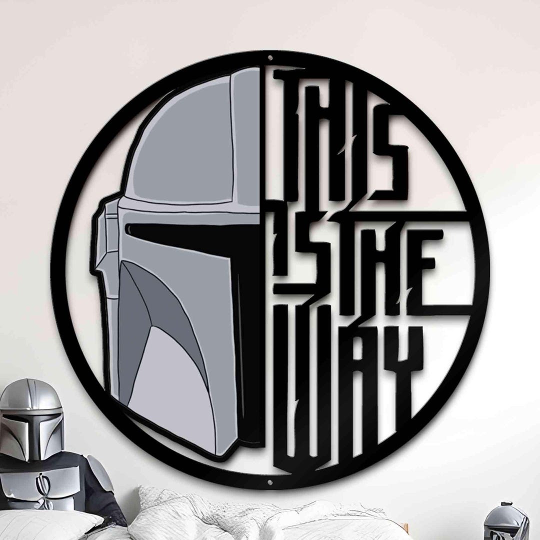 This is the Way Metal Sign - Star Wars Inspired Wall Art - Etsy