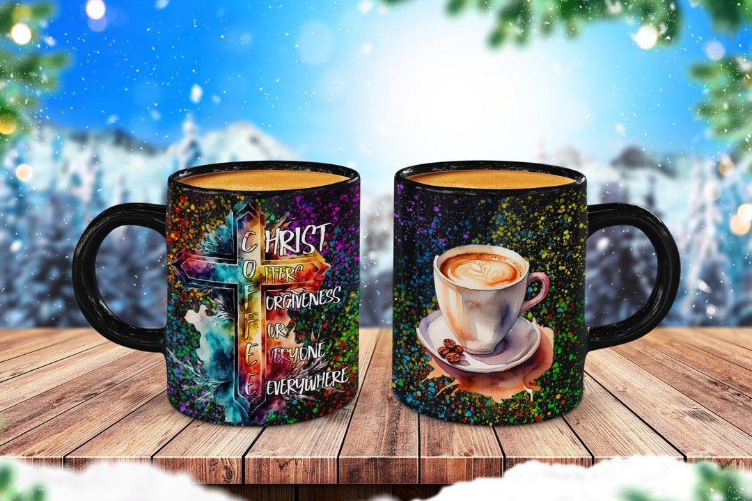 Coffee Christ Offers Forgiveness for Everyone Everywhere Mug Wrap, 11oz ...