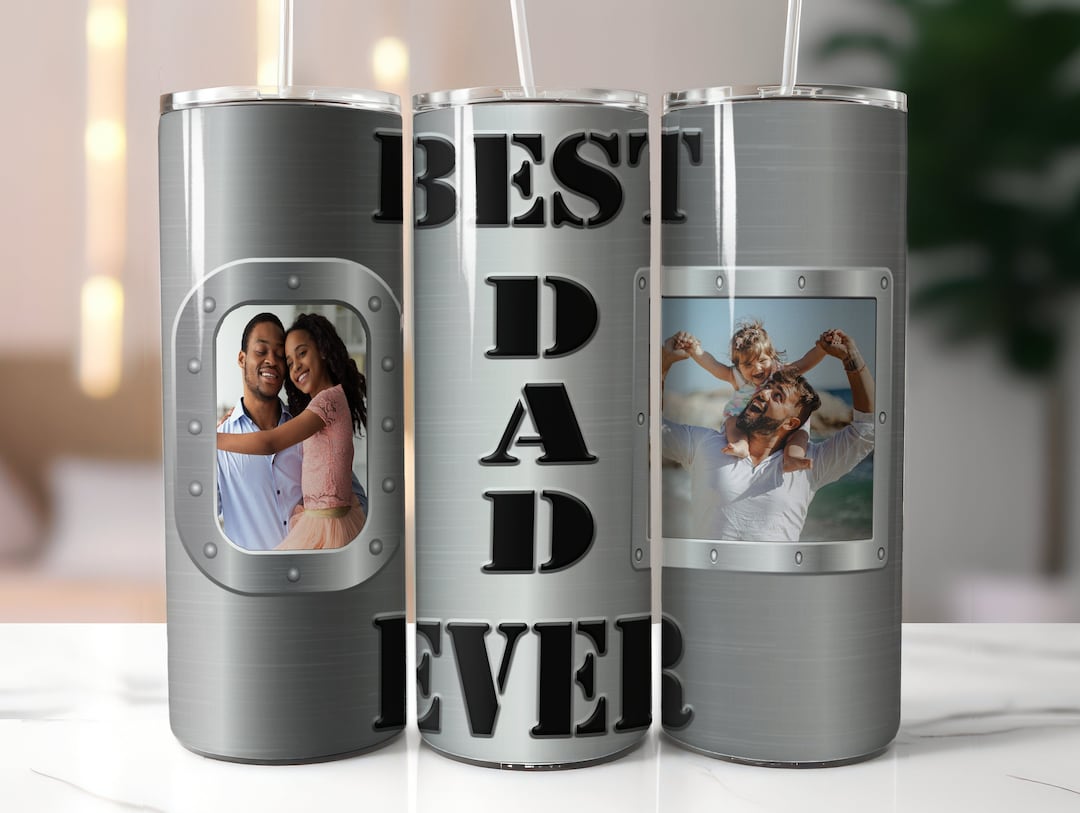 Best Dad Ever Tumbler Wrap, Add Your Own Photos, Dad Photo Tumbler ...