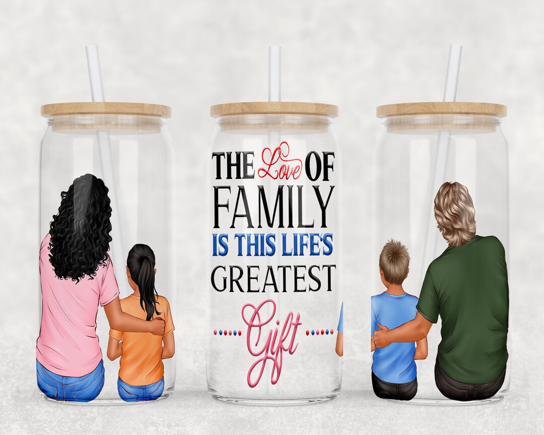 The Love of Family 16oz Libbey Glass Can Tumbler Sublimation Design ...