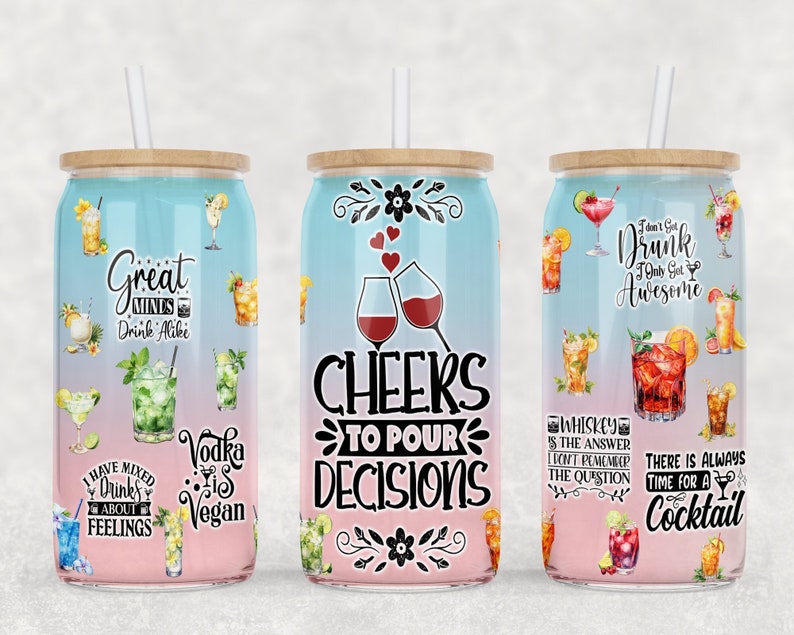 Cheers to Pour Decisions Libbey Glass Can Tumbler Sublimation Design (PNG Digital Download) - Etsy