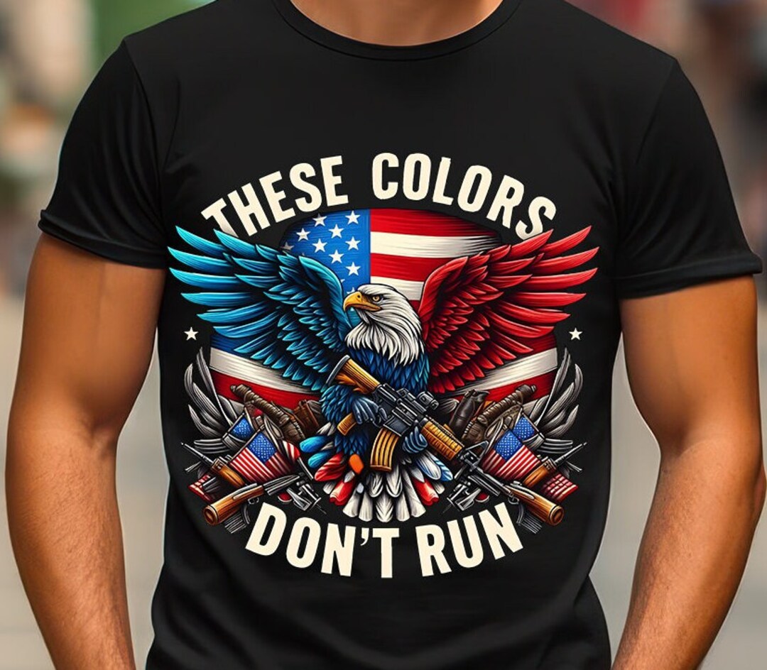 These Colors Don't Run Png Sublimation Design, PNG Files Download ONLY ...