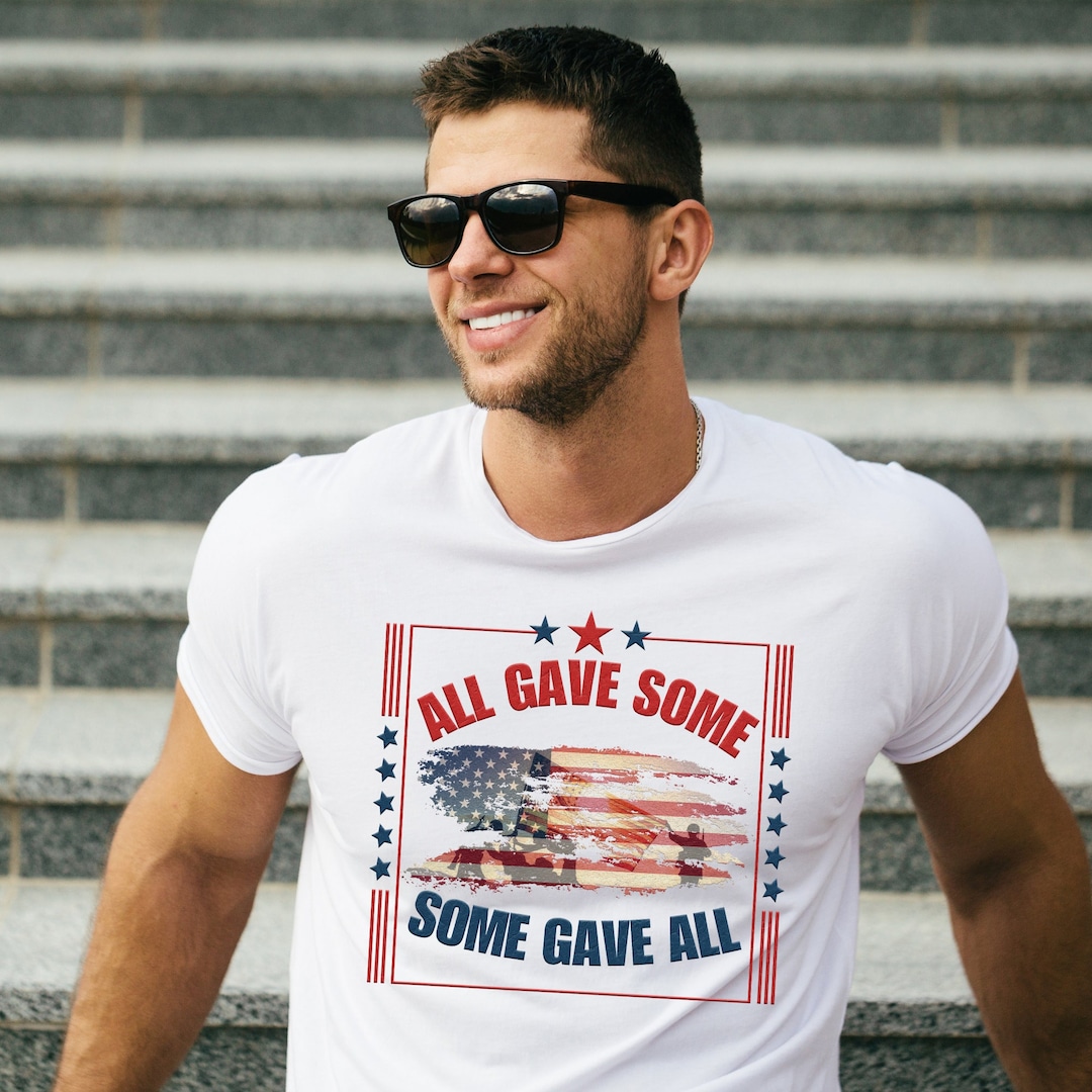 All Gave Some Some Gave All PNG Sublimation Designs, Veterans Gift ...