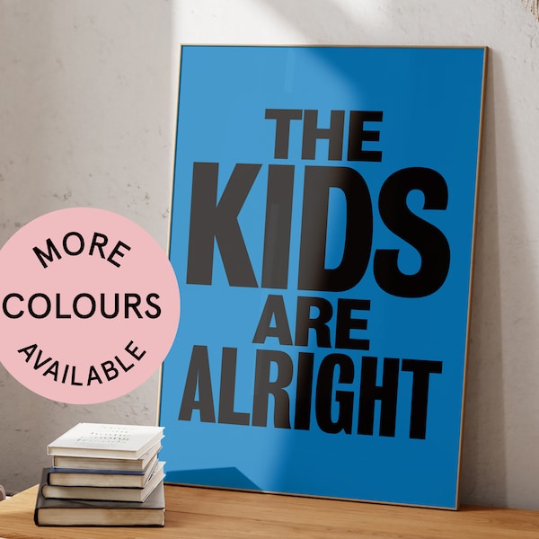 The Kids Are Alright Poster - Etsy