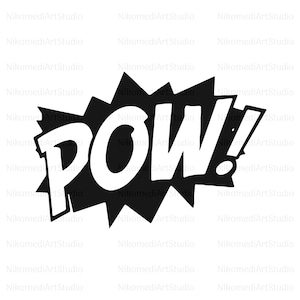 Pow! SVG, Comic Style Action Bubbles, Digital Cut File, Commercial Use ...