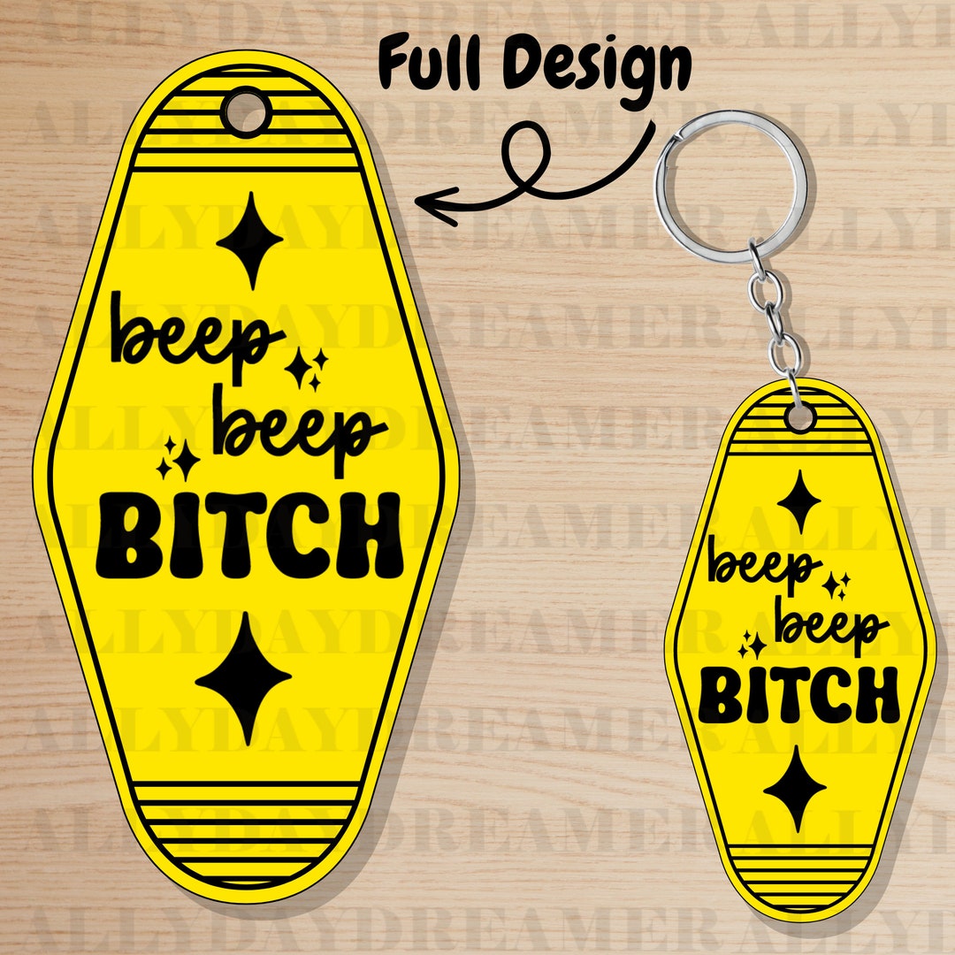 Beep Beep B*tch Keychain, Vintage Motel Keychain, Motel Key Ring ...