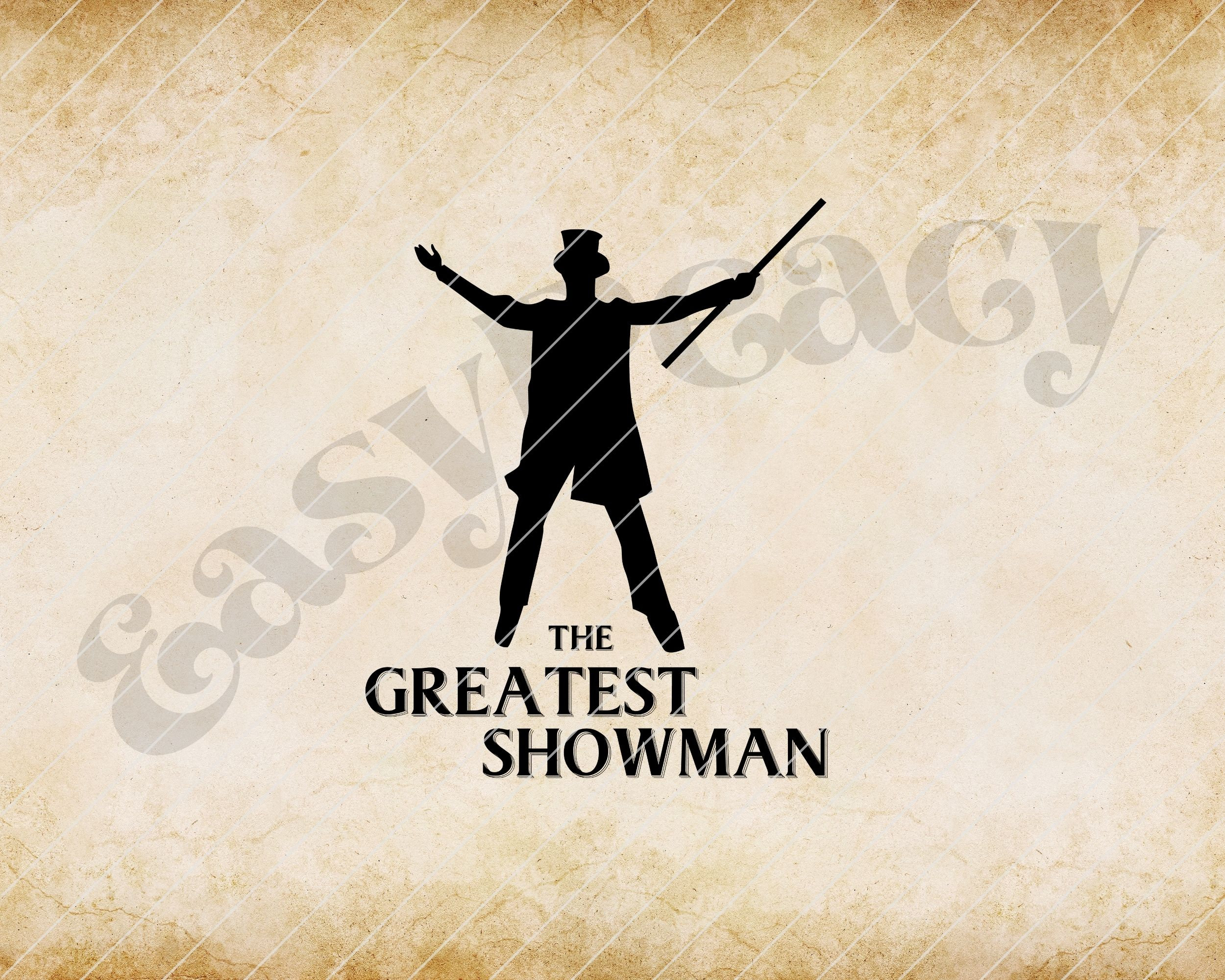 Circus, the Greatest Showman SVG, Circus Man, Showman, Hat Man, Digital ...