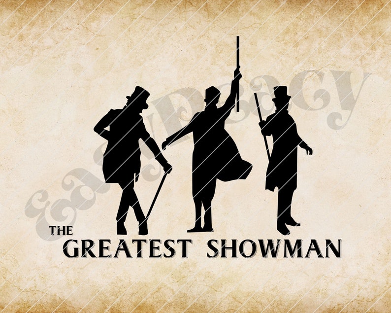 The Greatest Showman SVG, Circus Man, Showman Circus, Hat Man, Movie ...