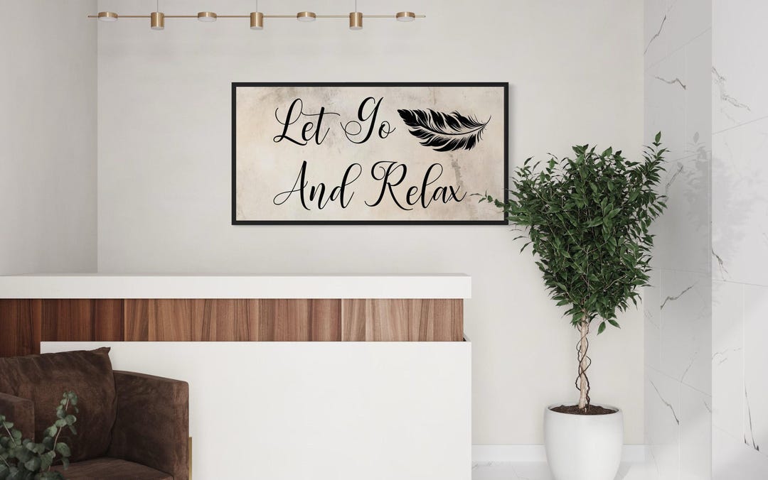 Spa Salon Wall Art, Let Go and Relax Typography Text Sauna Sign, Zen ...