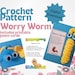 Crochet Pattern Bundle: Worry Worm. Sensory Fidget (digital PDF Pattern ...