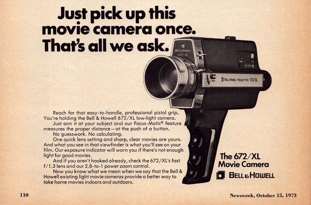 1973 Bell & Howell 672/XL Movie Camera Vintage Print Ad, Retro Classic ...