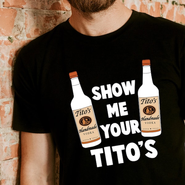 Show Me Your Titos Women Tshirts - Etsy Canada