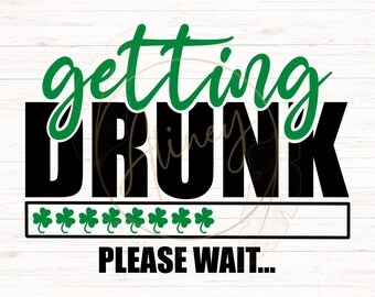 Getting Drunk Please Wait Svg - Etsy