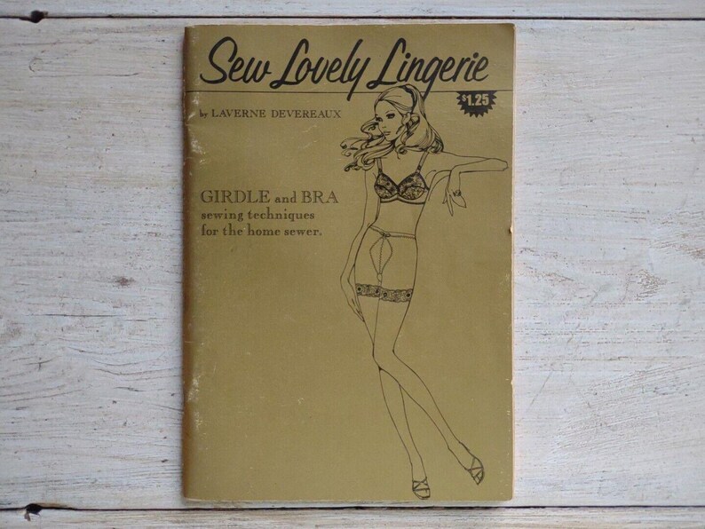Vintage SEW LOVELY LINGERIE Girdle Bra Sewing Techniques Book Laverne ...