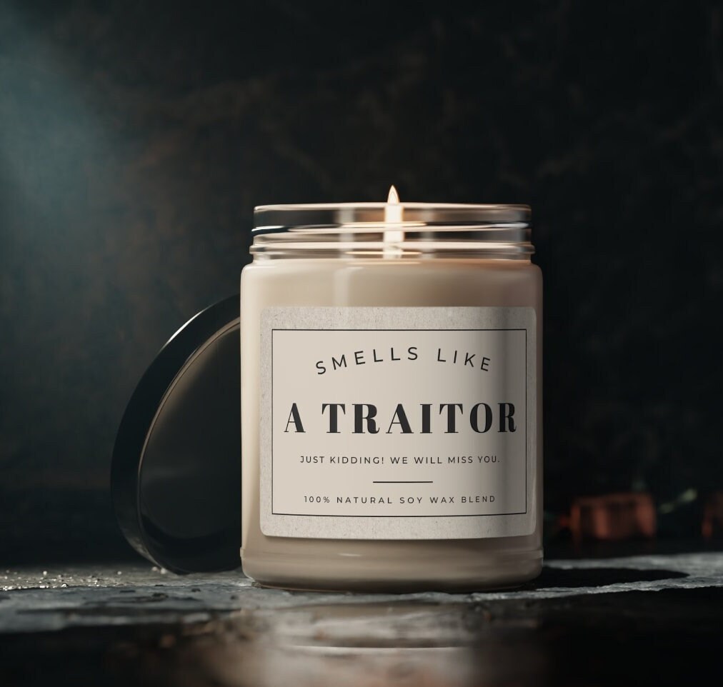 Coworker Leaving Gift, Smells Like a Traitor, Coworker Leaving Candle ...