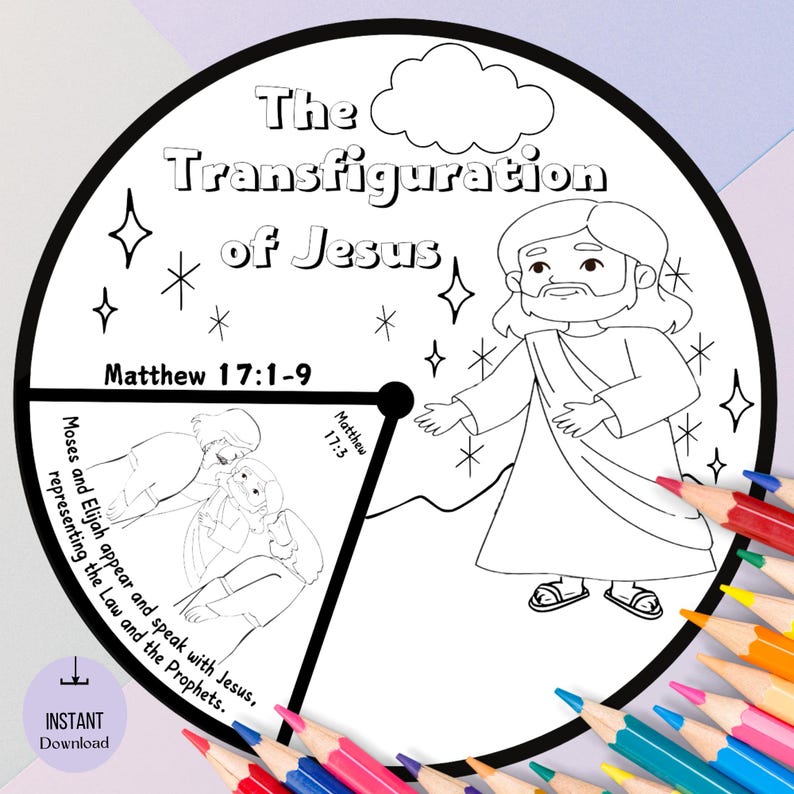 Printable the Transfiguration of Jesus Spinner Wheel Coloring Sunday ...