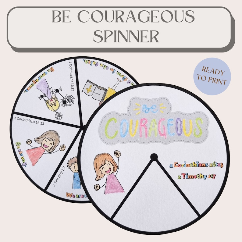 Printable Be Courageous Coloring Spinner Wheel | Courageous Kids ...