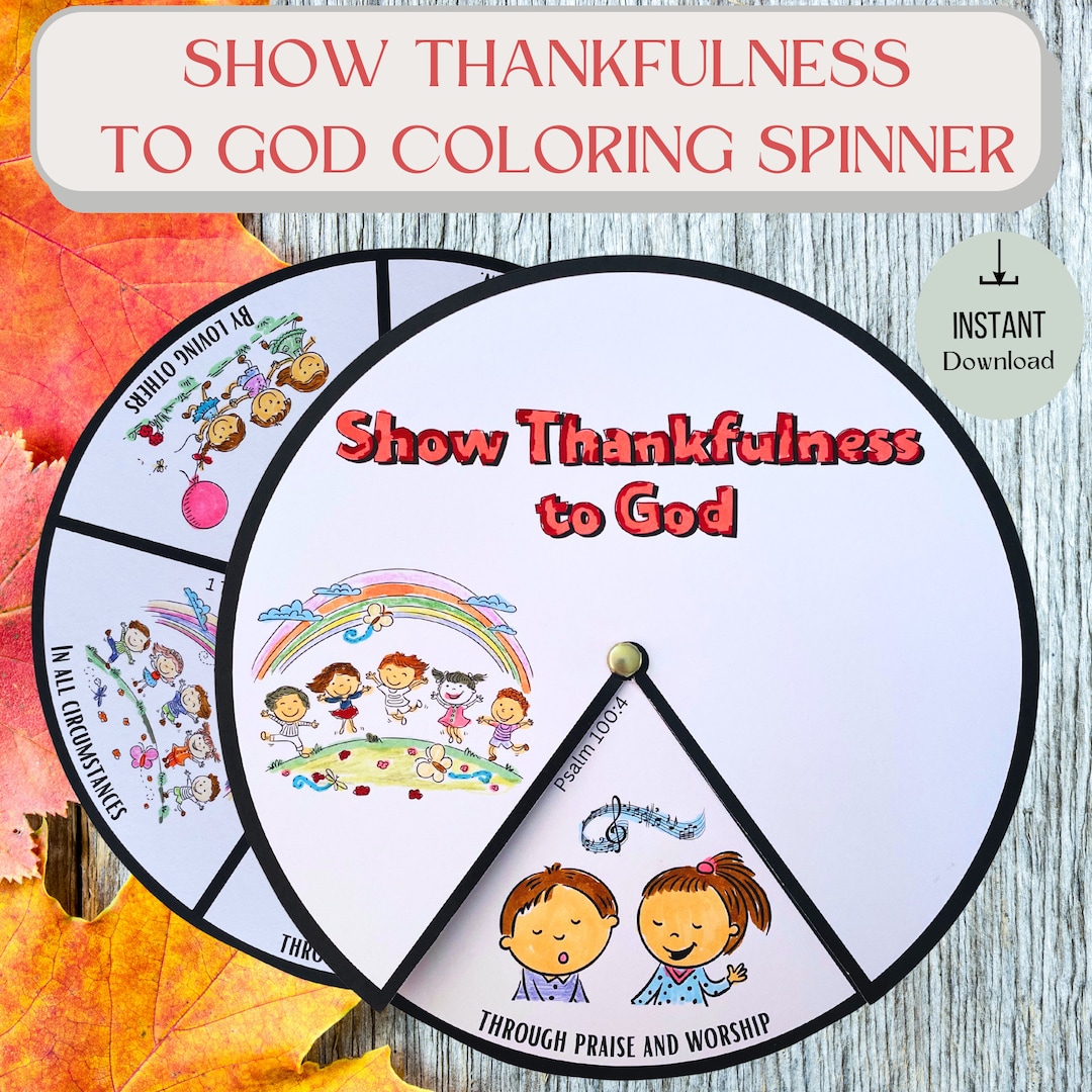 Show Thankfulness to God Coloring Spinner Wheel Thanksgiving Craft ...