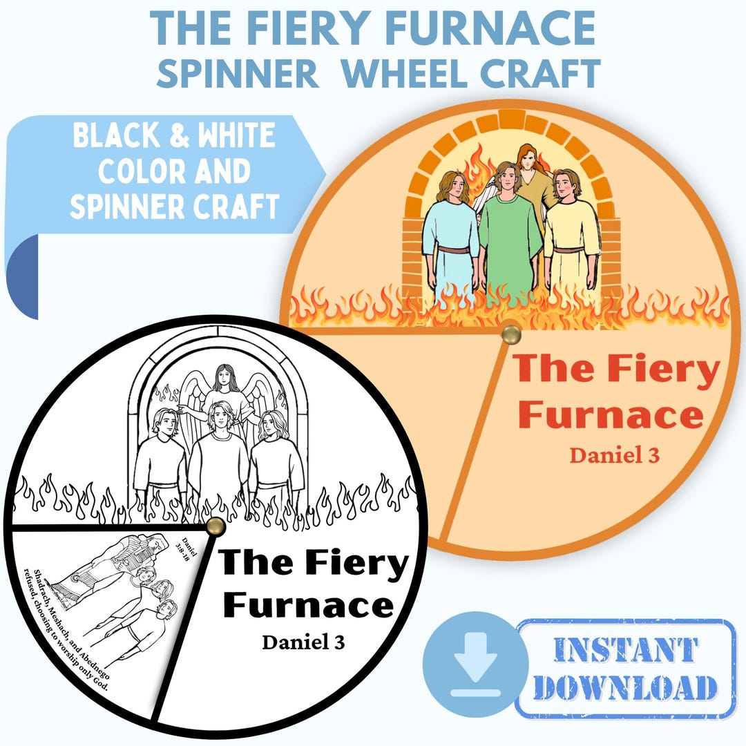 The Fiery Furnace Bible Craft for Kids – Printable Coloring Spinner ...