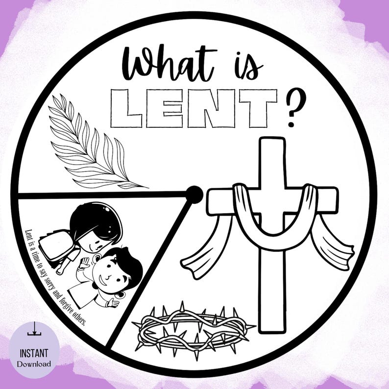 Printable Lent Sunday School Craft, Coloring What is Lent Spinner Wheel ...