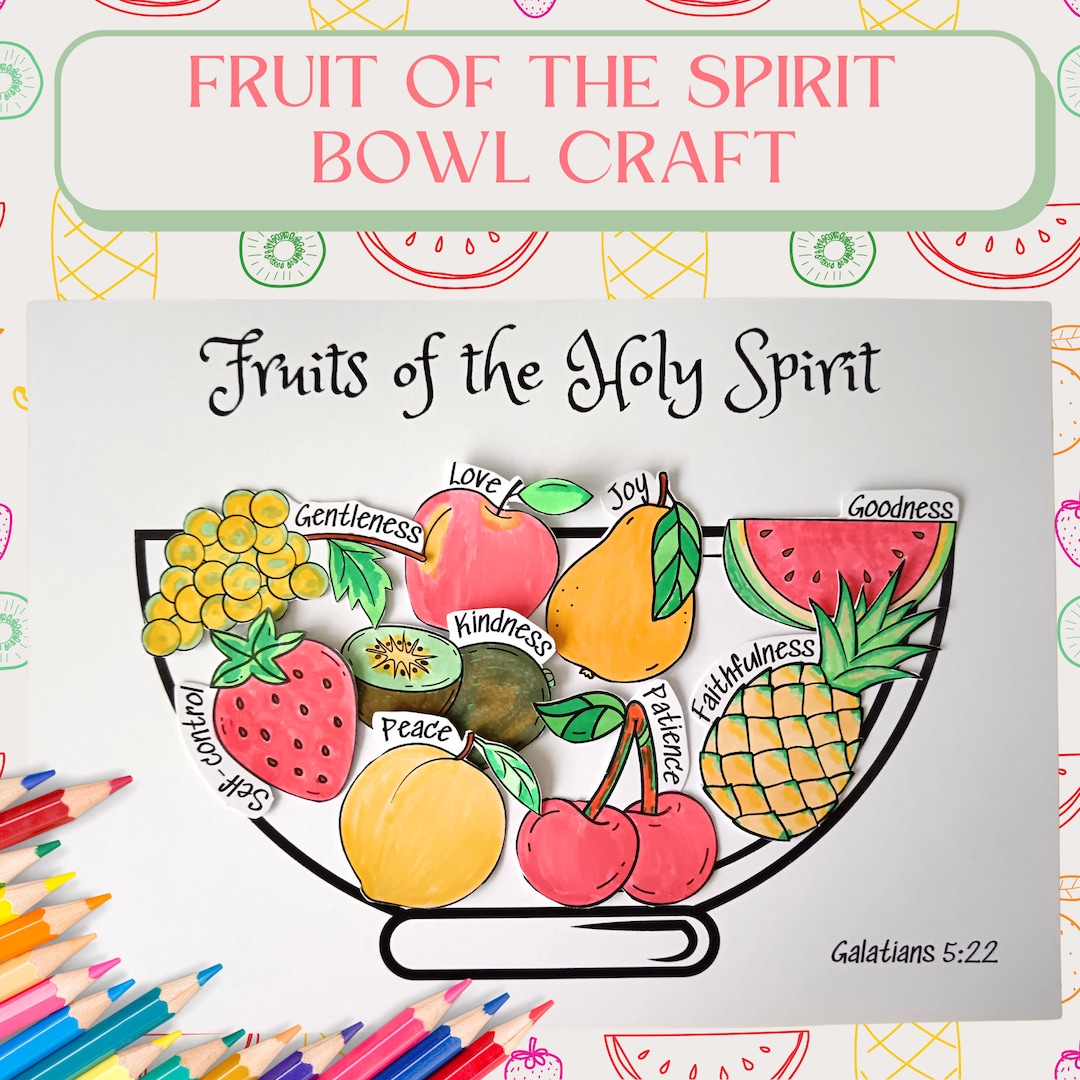 Fruit of the Spirit Bowl Craft| Fruit of the Spirit Activity| Sunday ...