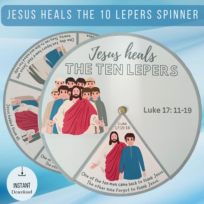 Printable Jesus Heals the 10 Lepers Spinner Wheel – Gratitude Bible ...
