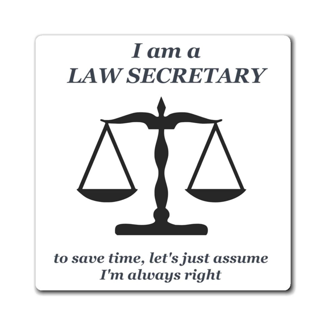 Law Secretary Magnet Funny Office Gift, Legal Assistant Decor, Gift for ...