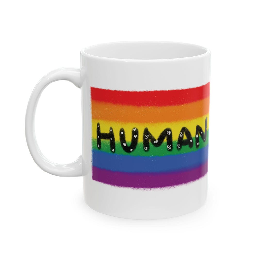 Proud to Be Human Ceramic Mug, Colorful Pride Mug for Coffee Lovers, LGBT Gift, Supportive Tea ...