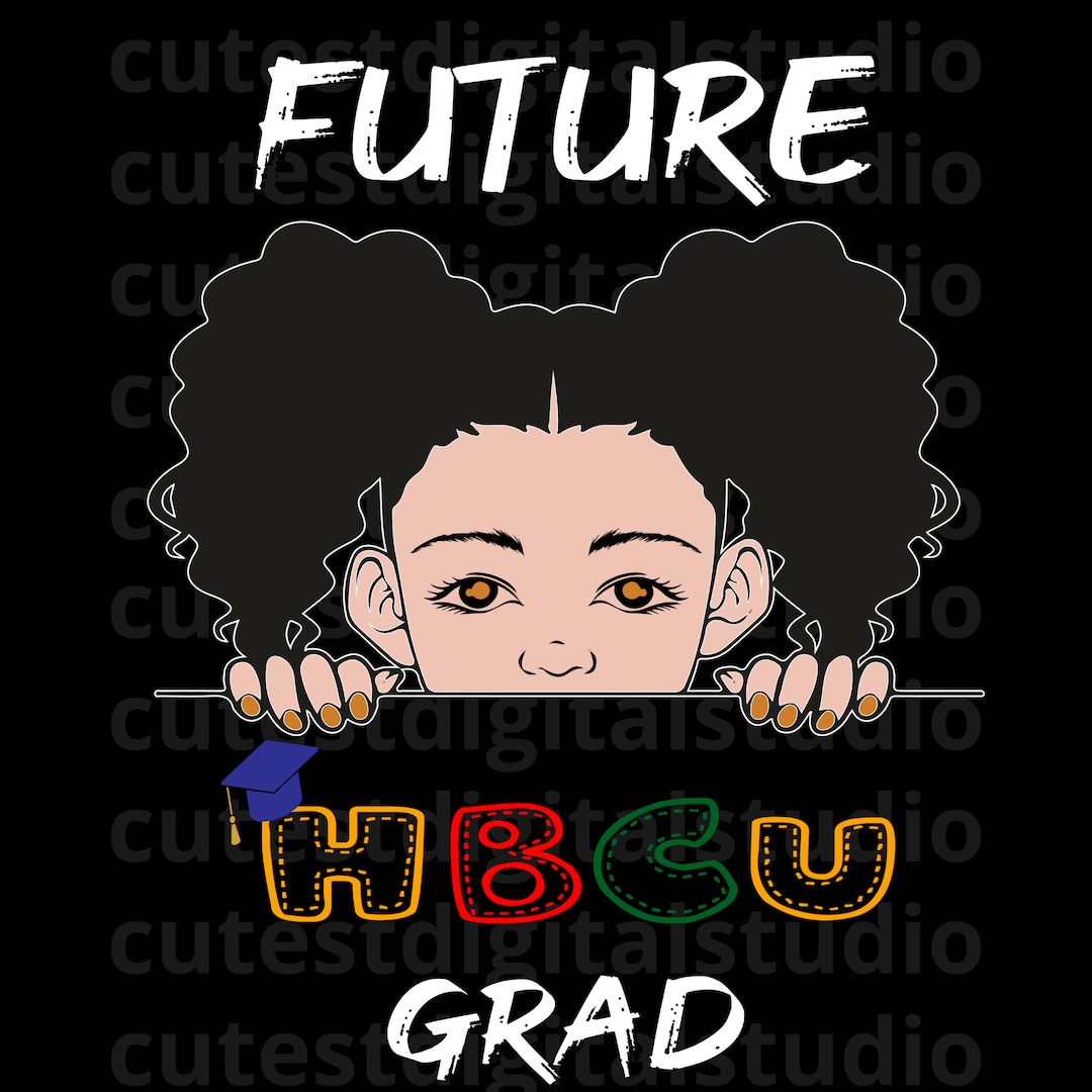 Future Hbcu Grad Png Future HBCU Graduate Teacher Png - Etsy