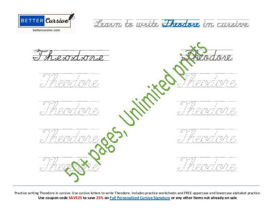 Learn How to Write Theodore in Cursive. Practice Writing Theodore Using ...
