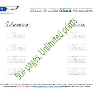 Learn How to Write Alexis in Cursive. Practice Writing Alexis Using ...