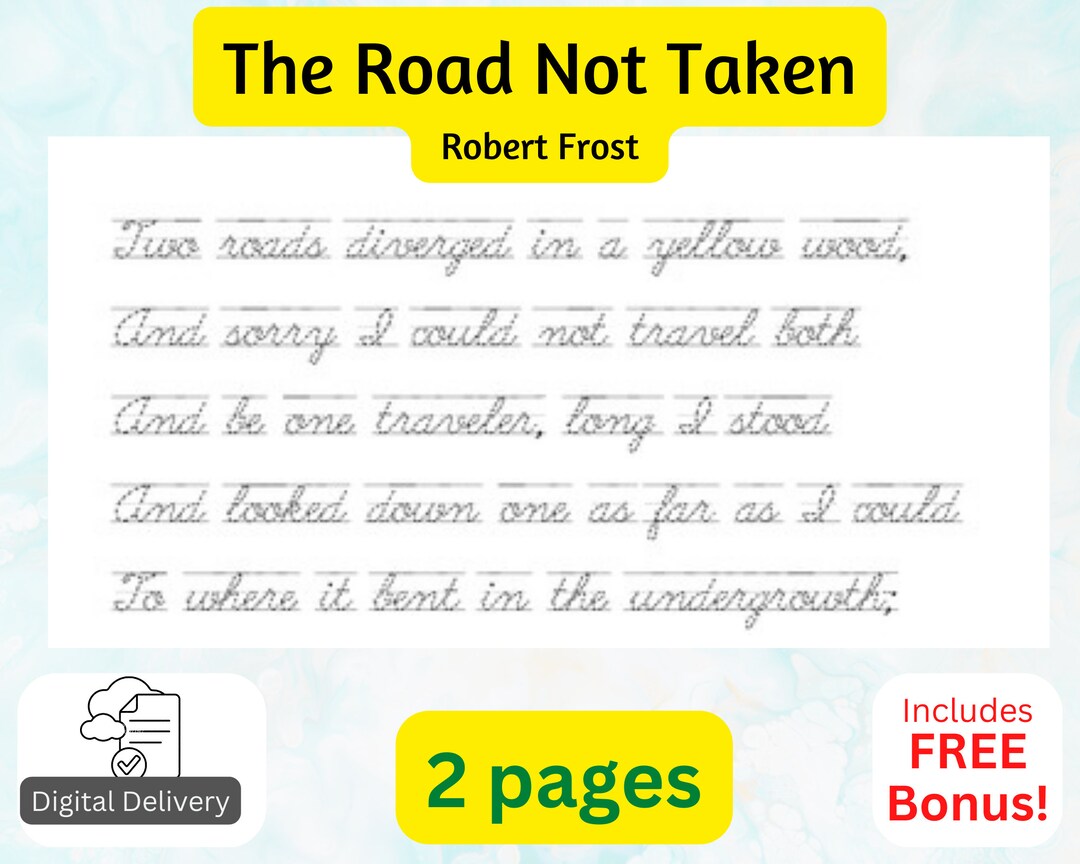 Cursive Writing Practice: the Road Not Taken by Robert Frost. Full Text ...