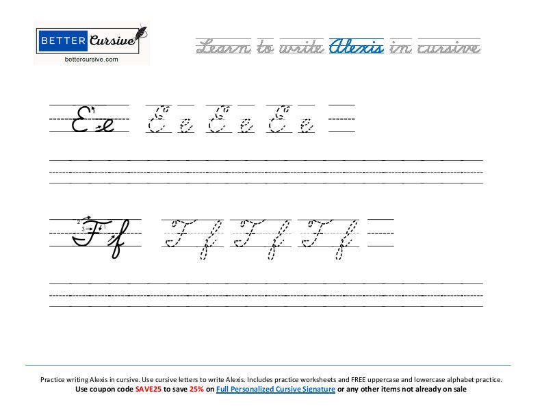 Learn How to Write Alexis in Cursive. Practice Writing Alexis Using ...