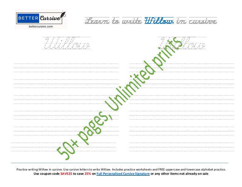 Learn How to Write Willow in Cursive. Practice Writing Willow Using ...