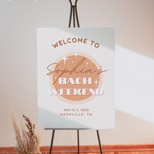 Retro Bachelorette Weekend Welcome Sign Printable, Fun Boho Bach Party ...