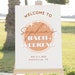 Retro Bachelorette Weekend Welcome Sign Printable, Fun Boho Bach Party ...