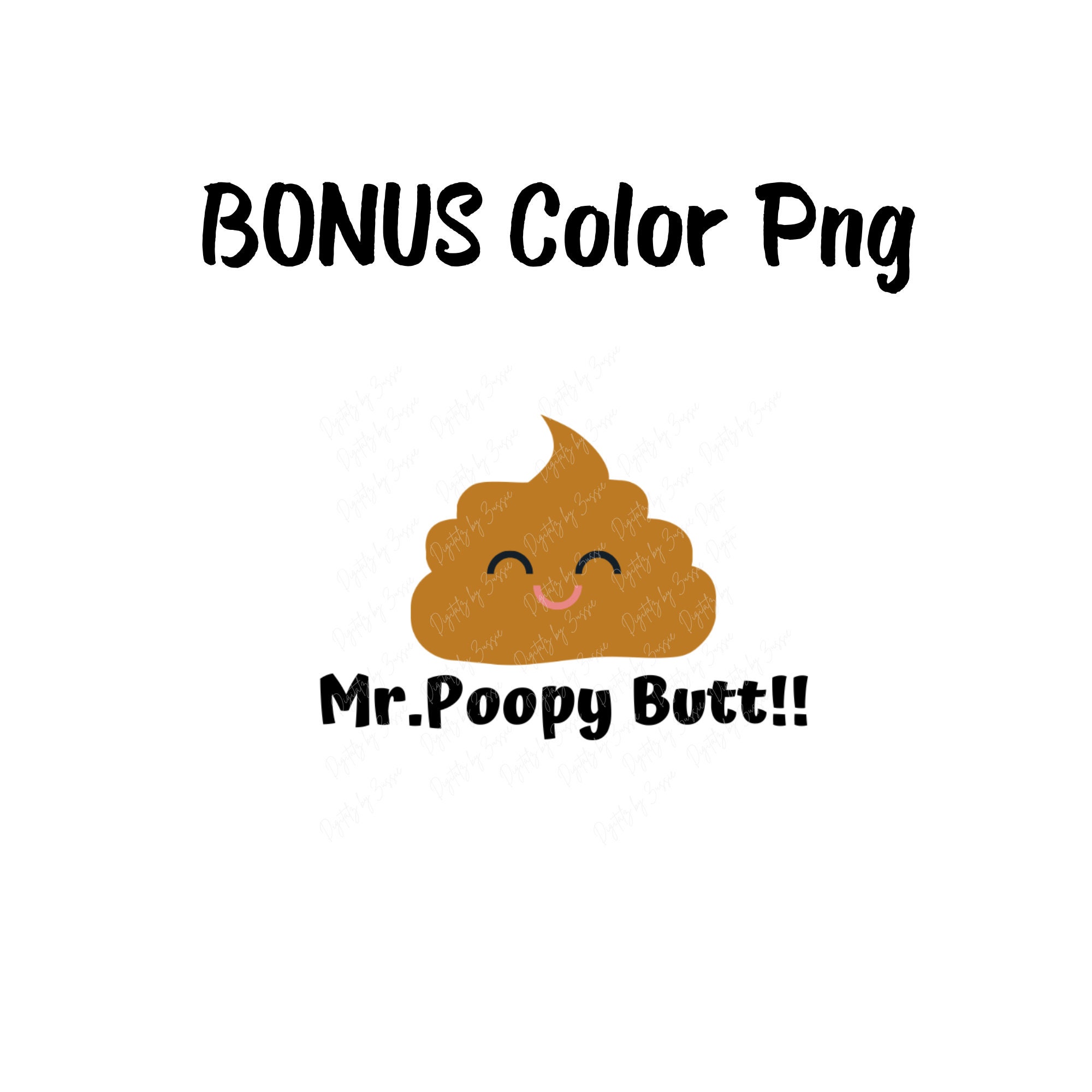 Mr. Poopy Butt Svg & Png Cut Files - Etsy
