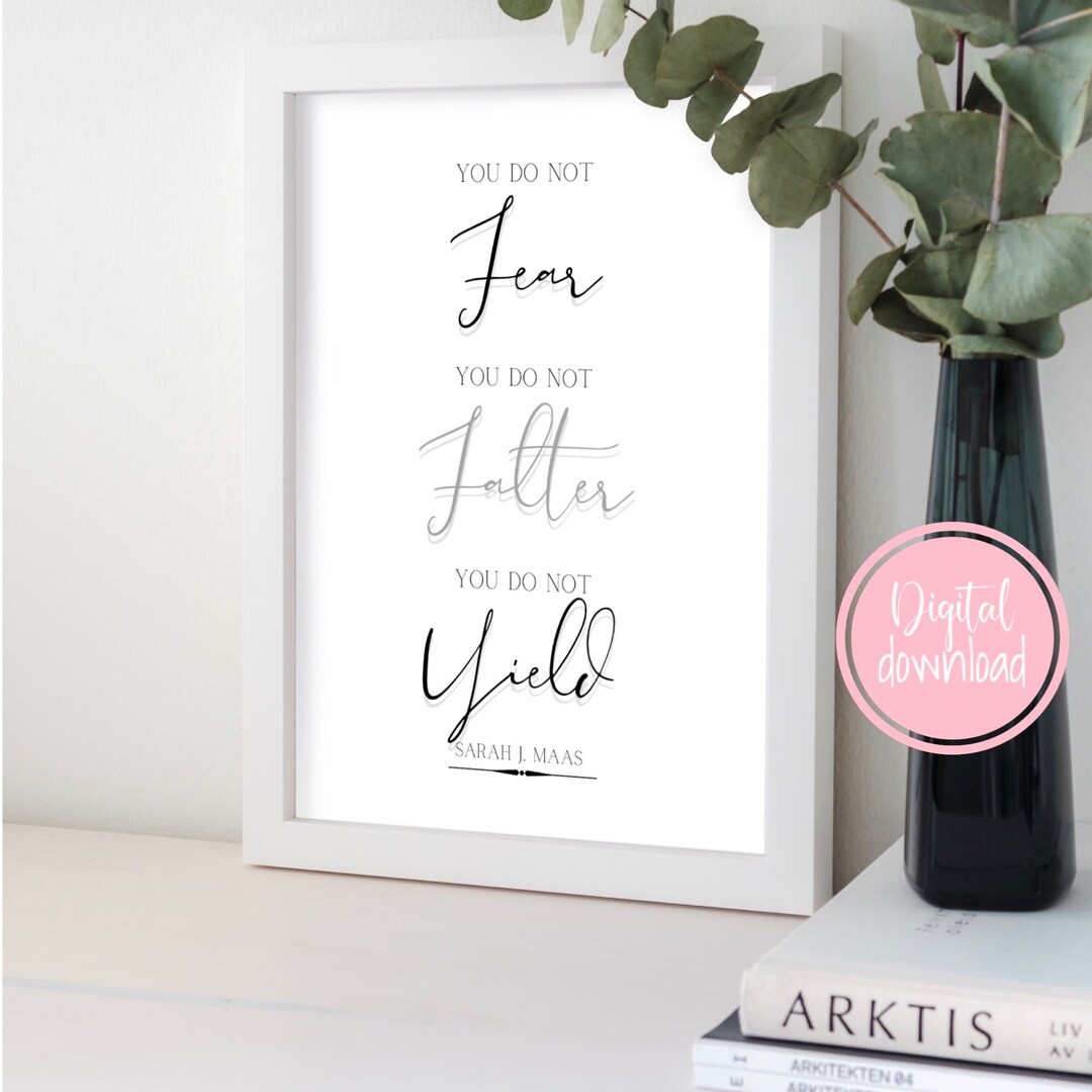 You Do Not Yield Printable Wall Art, ACOTAR Digital Download, Bookish ...