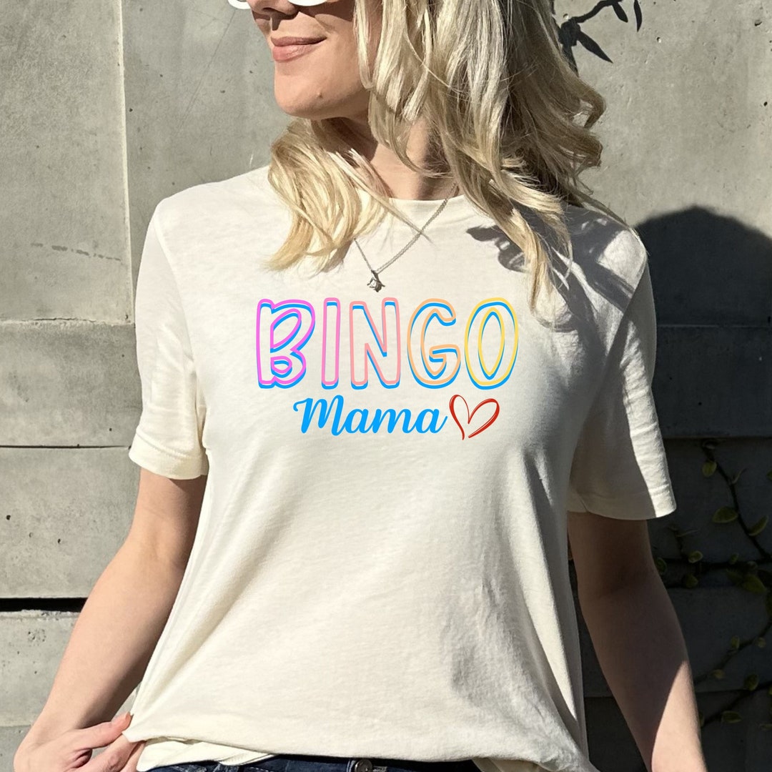 Colorful Bingo Mama T-shirt, Gift for Bingo Mom, Cute Bingo Tee, Ladies ...