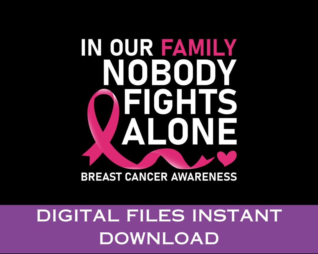 Nobody Fights Alone Svg, Cancer Awareness Svg, Cancer Ribbon Svg ...