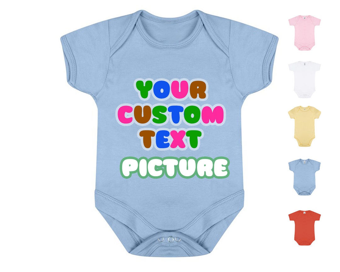 Custom Baby Body Suit,personalised Babysuit With Text and Image ...