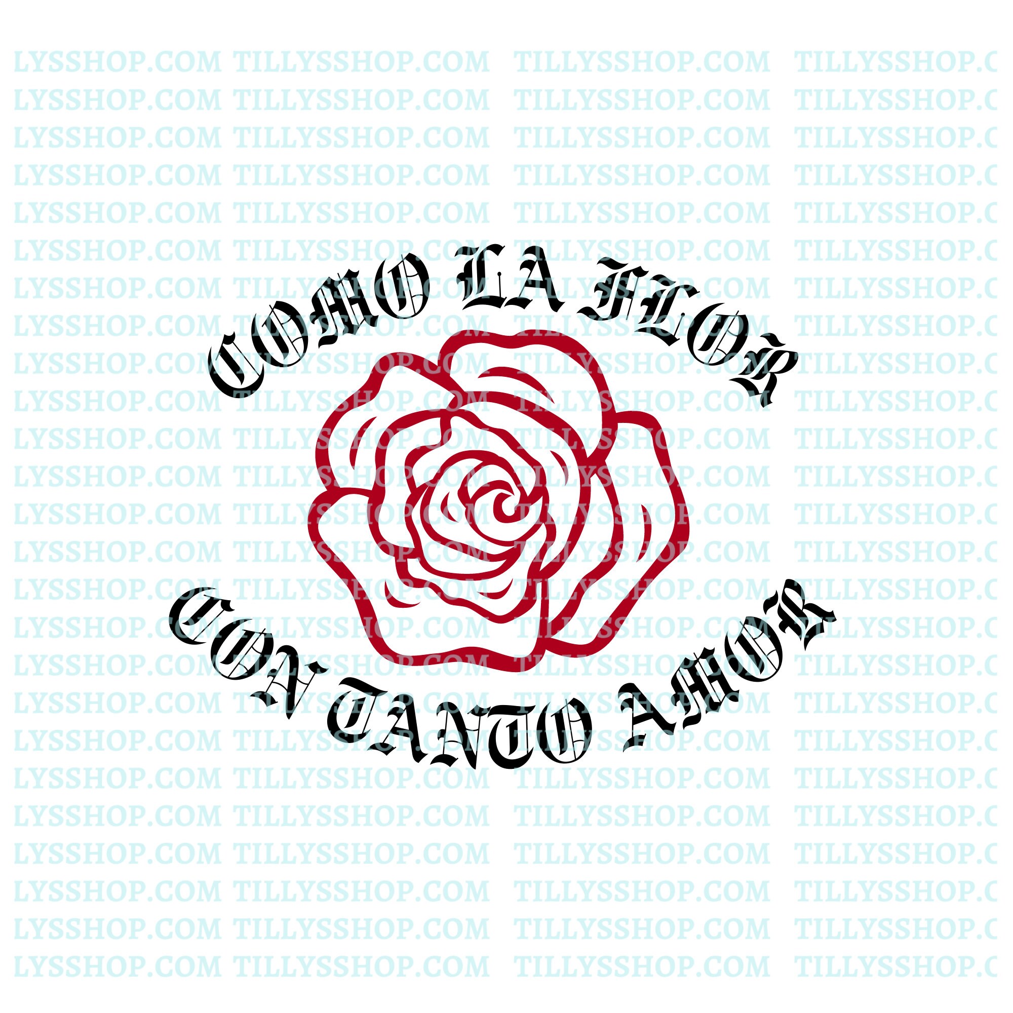 Como La Flor Decal Digital Cut Image Sublimation Shirt Design Printable ...