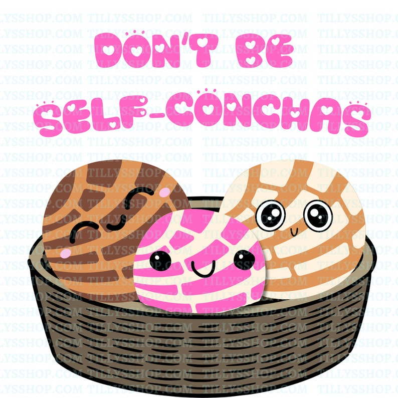 Self-conchas Pan Dulce Cute Girly Funny Mexicana - Etsy