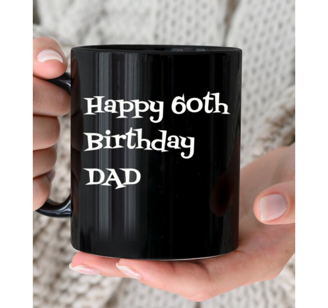 Happy 60th Dad, Birthday Dad Gift, Gift From Son, Gift From Daughter - Etsy