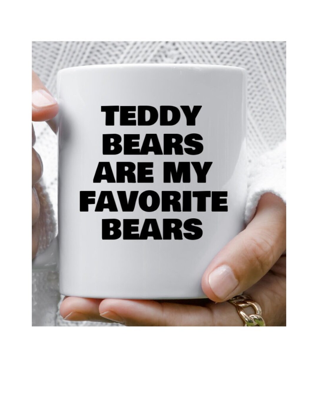 Teddy Bear Mug, Gift Ideas for Stuffed Teddy Bears, Personalized Gift ...