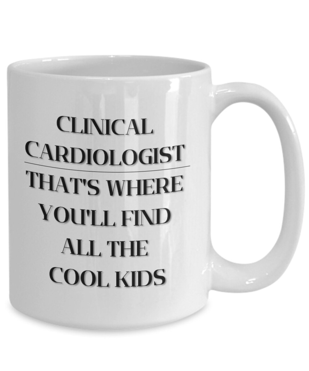 Cardiologist Gift - Clinical Cardiologist Mug- Cardiology Gifts ...