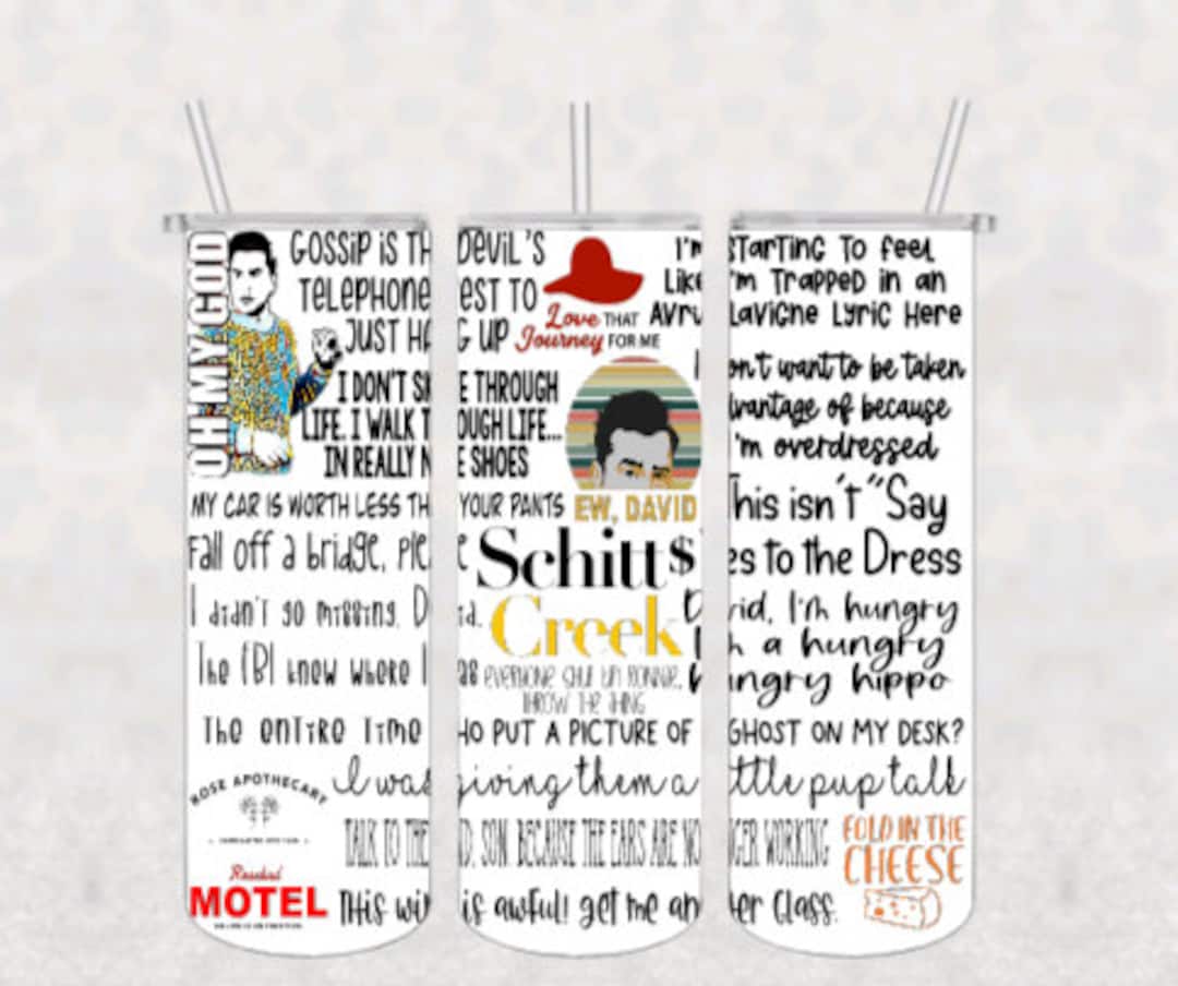 Schitt's Creek Phrases Wrap Sublimation Download PNG - Etsy