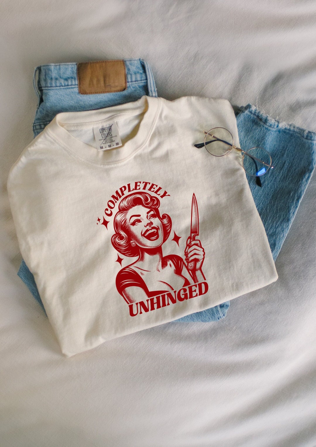 Completely Unhinged Shirt, Retro Unhinged Girl T-shirt, Trendy ...