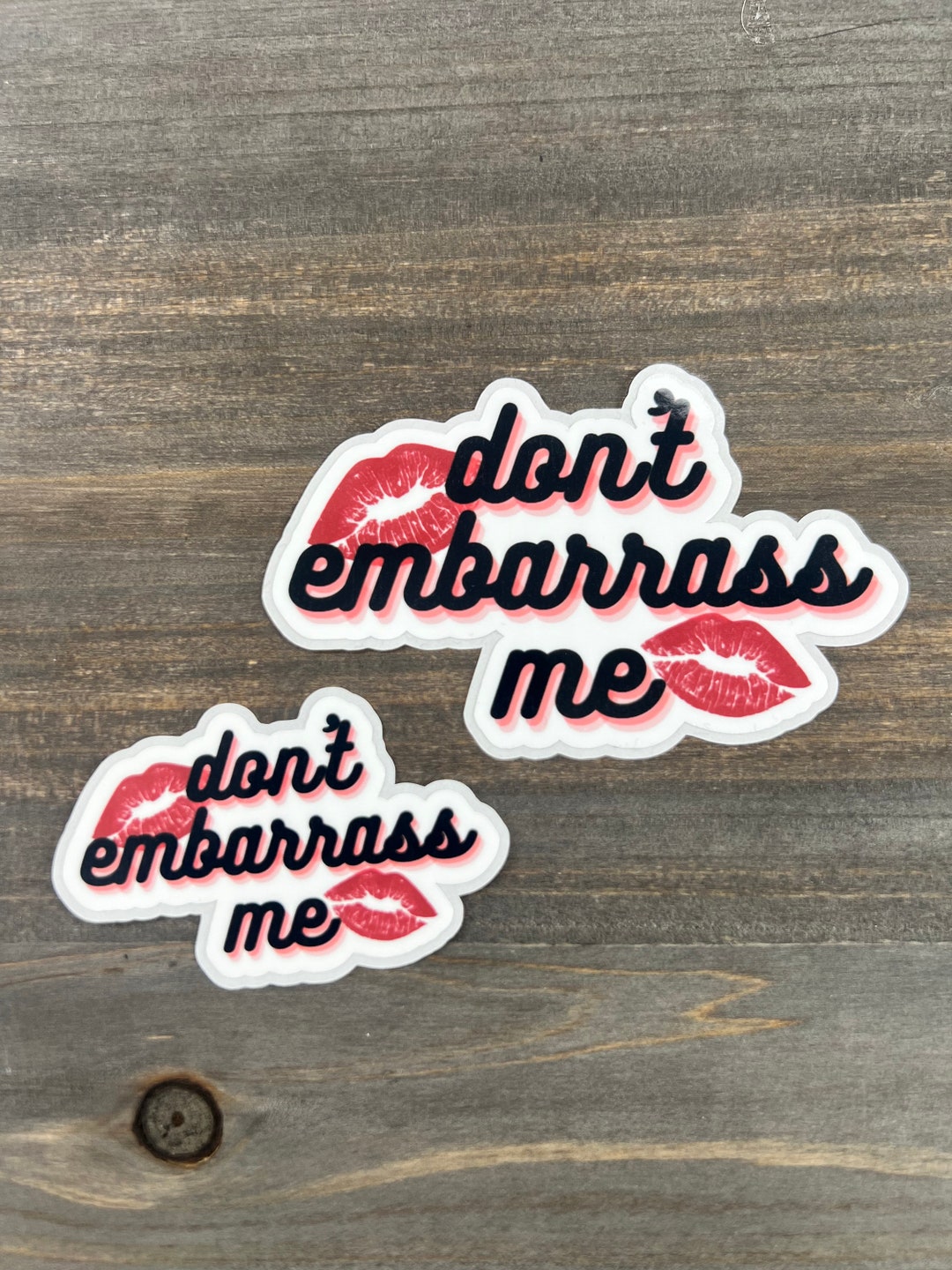 Don't Embarrass Me Sticker Pack - Etsy
